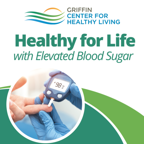 Griffin Health Offers Free High Blood Sugar Management Program ...