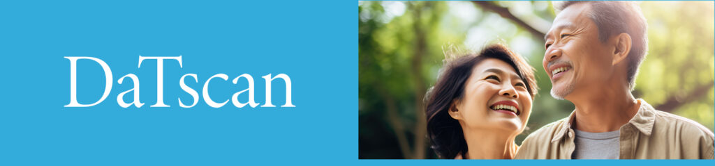 DaTscan at the Griffin Health Nuclear Medicine, Molecular Imaging and ...